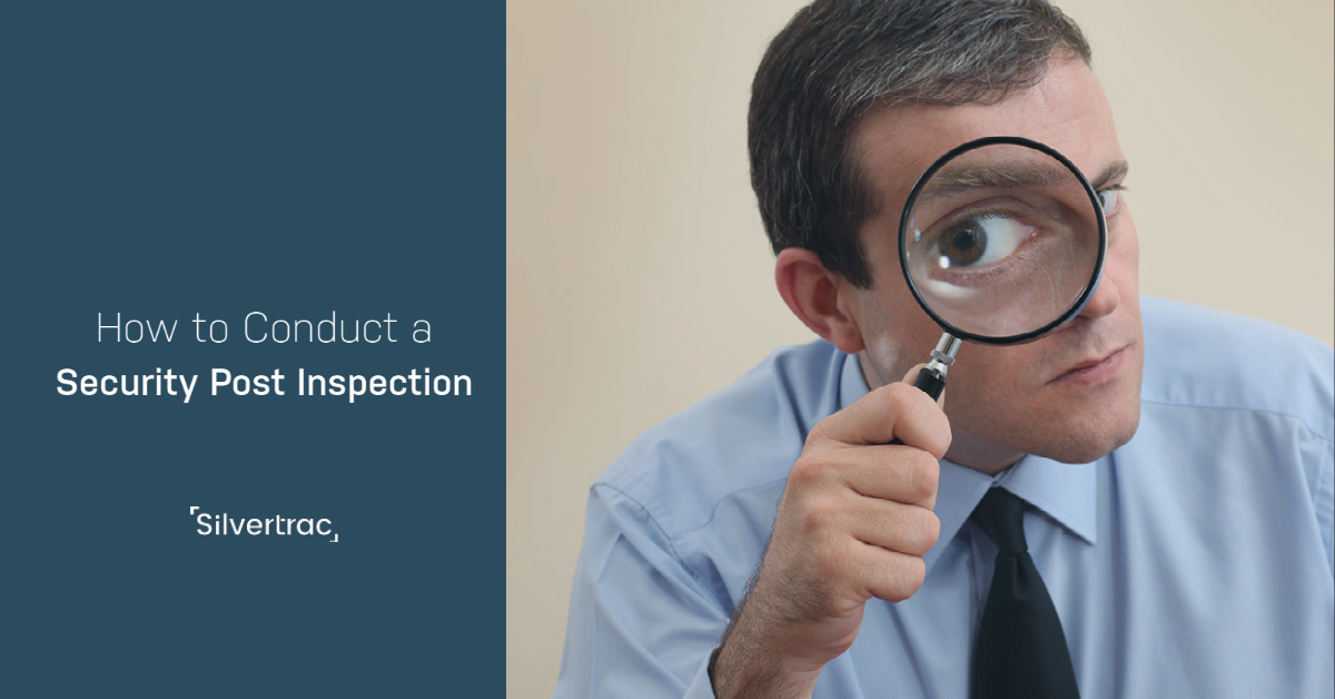How to Conduct a Security Post Inspection