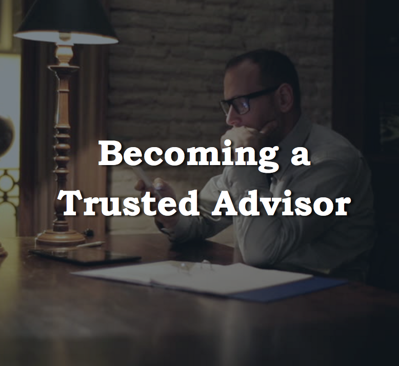 096: Becoming a Trusted Advisor to Your Customers