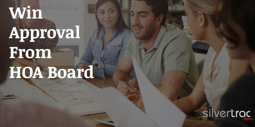 How To Win Approval From HOA Board Members